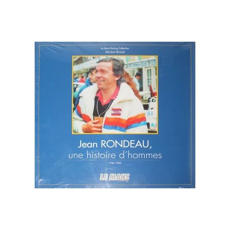 JEAN RONDEAU, UNE HISTOIRE D'HOMMES - Boutique Auto Moto / SPARK